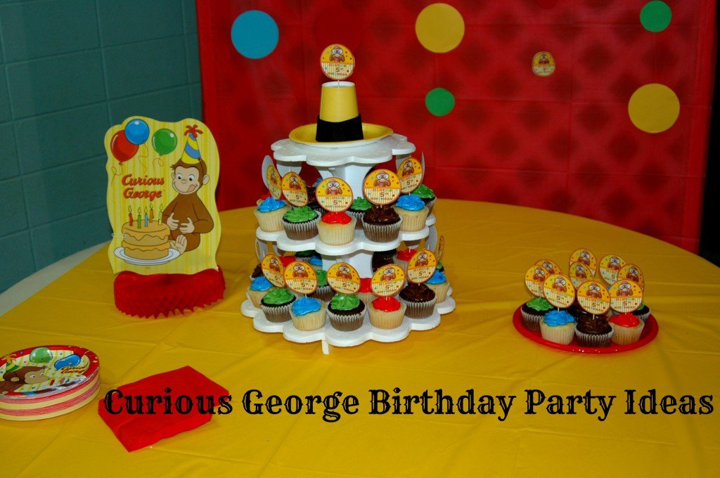 Curious George Birthday Party Ideas | Food, Favors, More