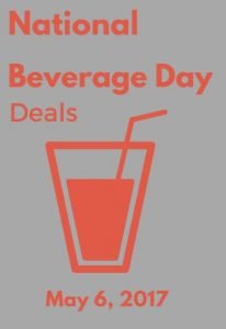 National Beverage Day Deals May 6, 2017